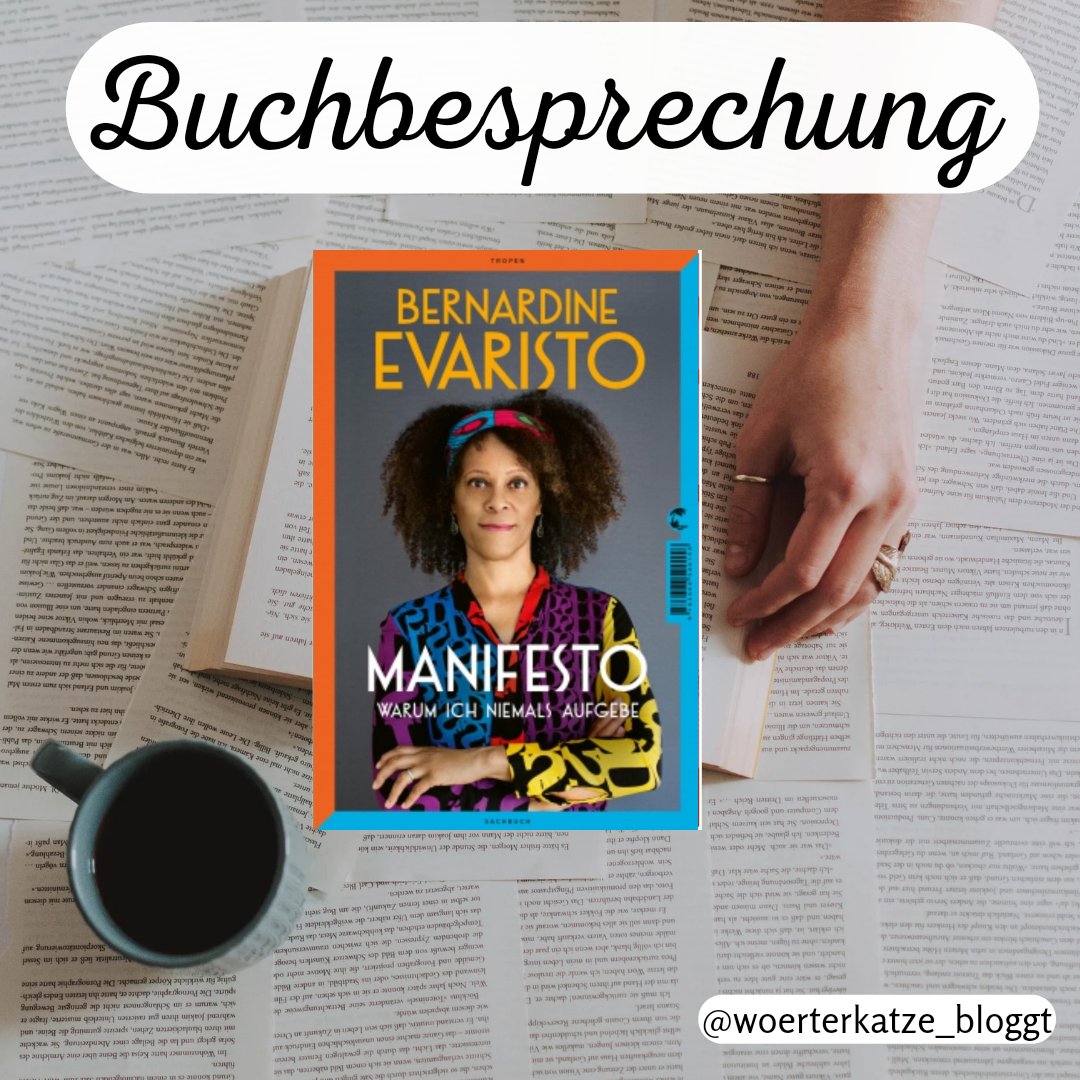 [Buchbesprechung] Bernardine Evaristo - Manifesto